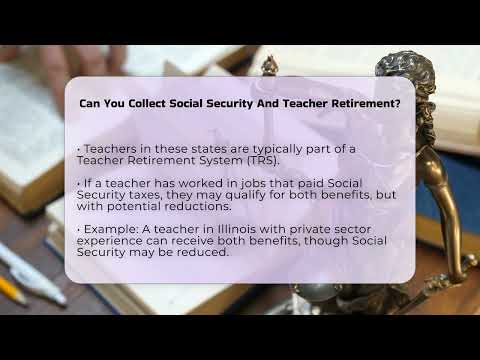 Can You Collect Social Security And Teacher Retirement? - CountyOffice.org