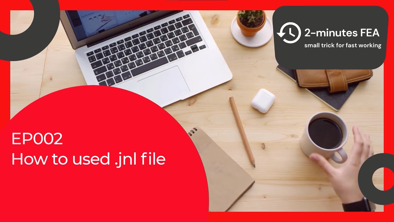 How to used .jnl file in Abaqus | 2 minute FEA EP002