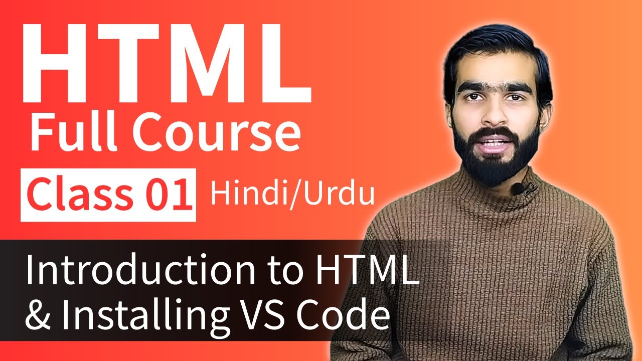 HTML Tutorial: Introduction to HTML & Installing VS Code | html full course for beginners | Class 01
