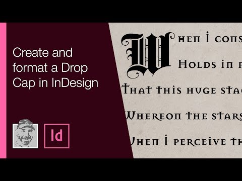 Create and format a Drop Cap in InDesign