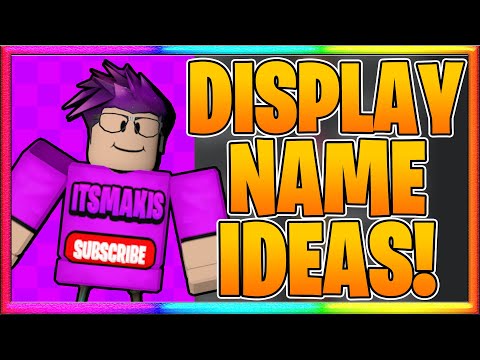 Roblox Display Name Ideas to Use! (Funny Names And More) *2021*
