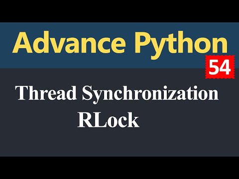 Learn Thread Synchronization RLock in Python Hindi - Mind Luster