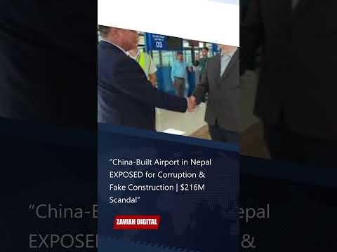 China-Built Airport in Nepal EXPOSED for Corruption & Fake Construction | Zaviah Digital