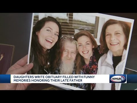 Daughters write obituary filled with funny memories honoring their late father
