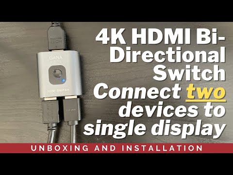 Setup of HDMI Switch 4k@60hz Splitter, GANA Aluminum Bidirectional HDMI Switcher 2 in 1 Out
