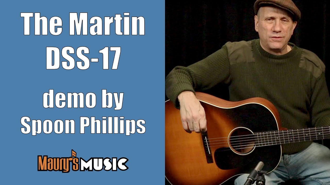 Spoon Phillips demos the Martin DSS-17 Whiskey Sunset