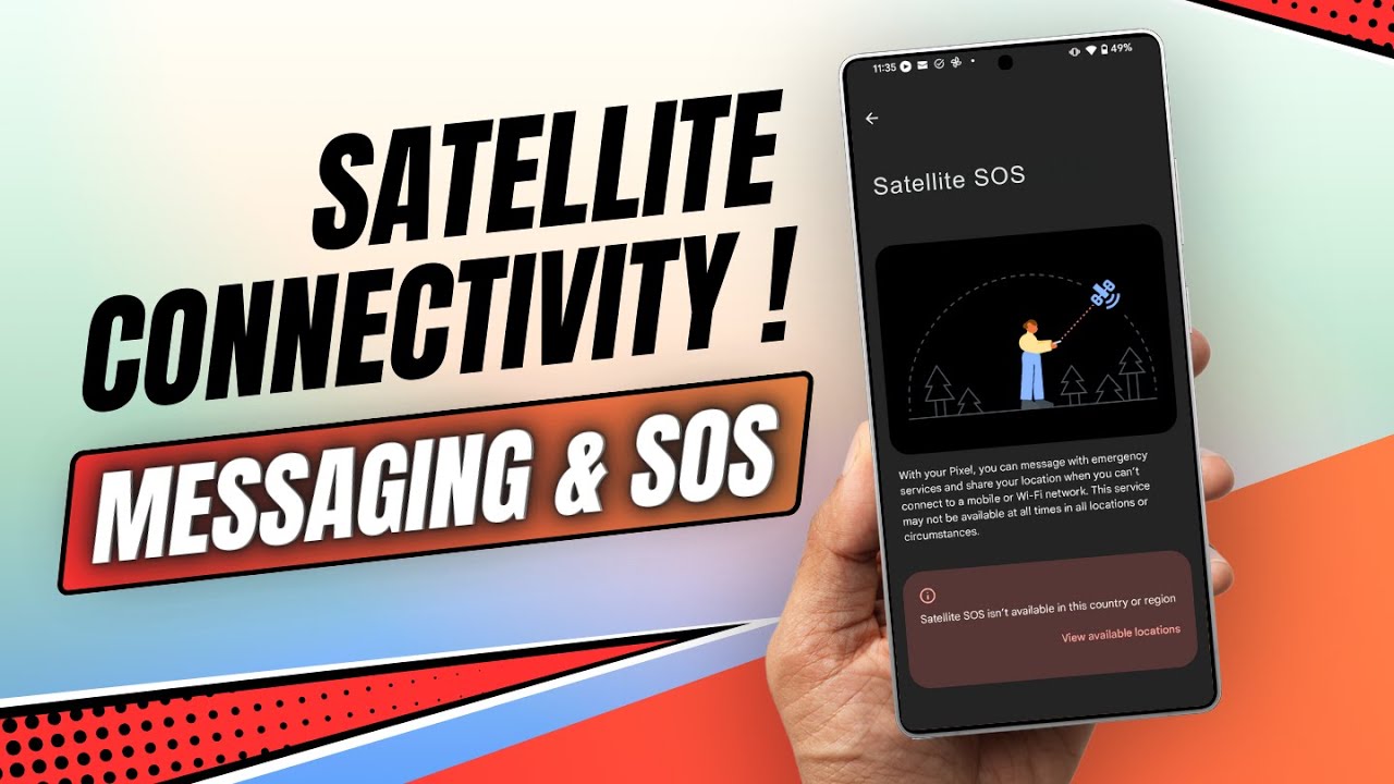 Satellite Messaging & SOS Now on Samsung Galaxy Phones & Pixel Phones !