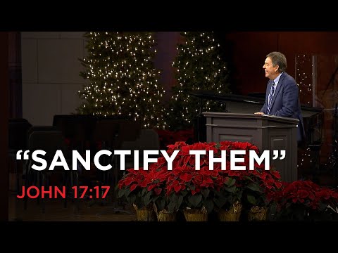 “Sanctify Them”