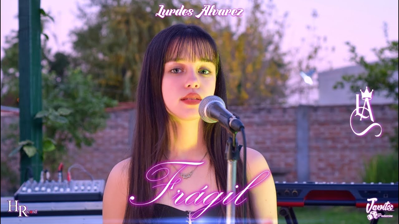 Frágil - Lurdes Alvarez
