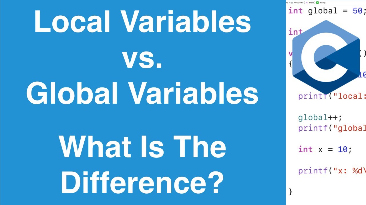 Local vs. Global Variables | C Programming Tutorial