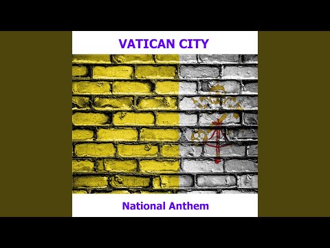 Vatican city - Inno e marcia pontificale - Vatican National Anthem (Pontifical Anthem and March)