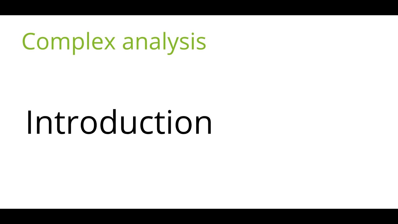 Complex analysis: Introduction