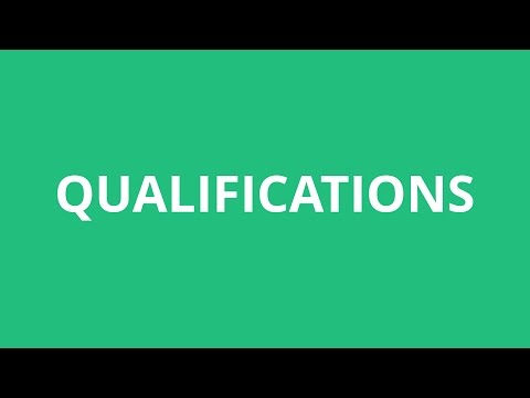 How To Pronounce Qualifications - Pronunciation Academy