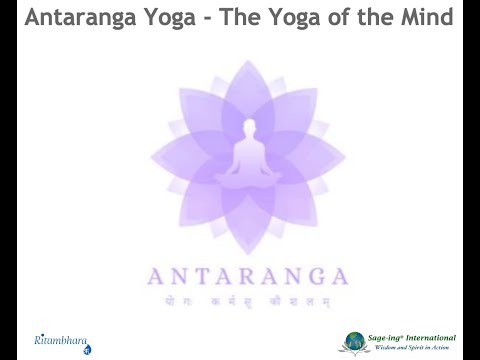 Antaranga Yoga - Yoga of the Mind