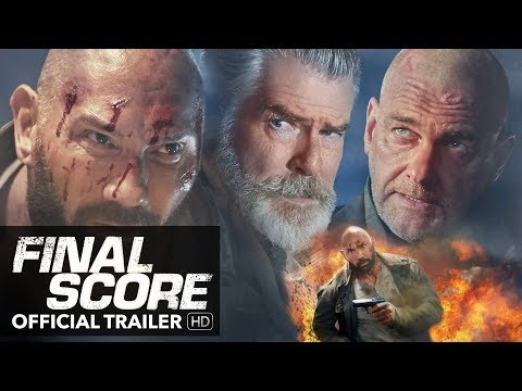 Final Score (2018) Cast, Crew, Synopsis and Movie Info
