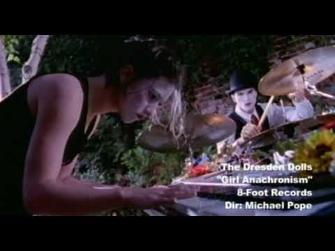 Dresden Dolls - Girl Anachronism