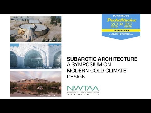 SUBARCTIC ARCHITECTURE a symposium on modern cold climate design ...