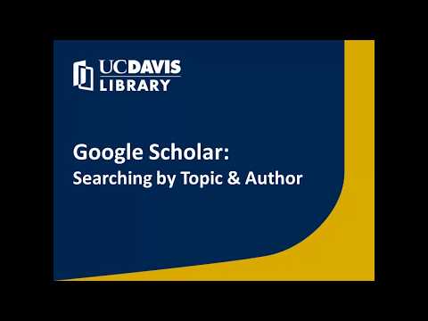 Google Scholar: Searching by Topic and Author