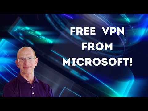 Edge update includes FREE VPN