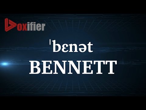 How to Pronunce Bennett in English - Voxifier.com