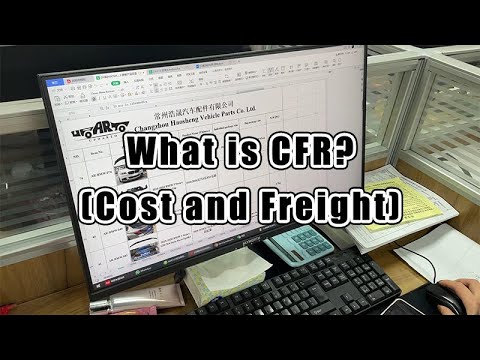 What is CFR(Cost and Freight)?