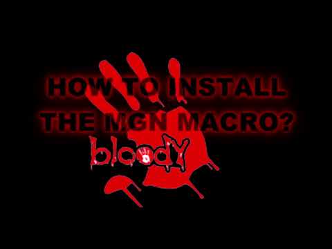 How to install the Bloody macro MGN? www.MacroHelper.site 2024
