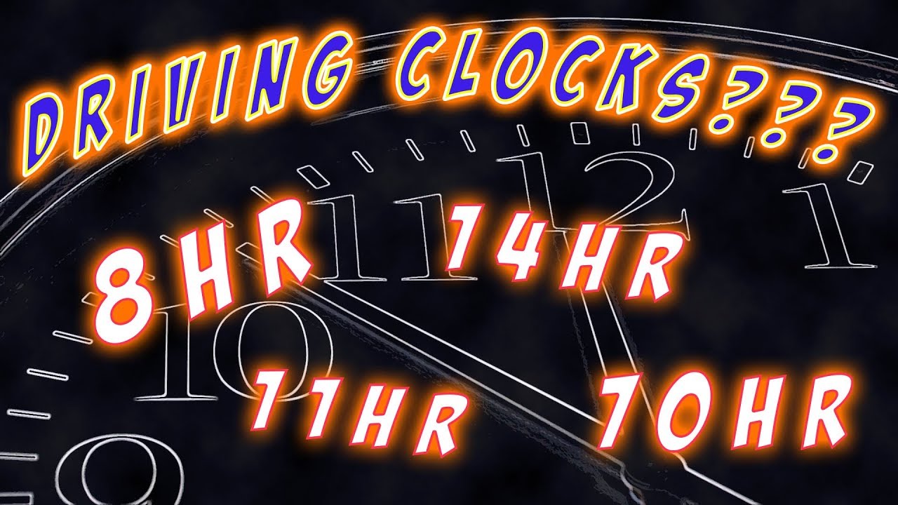 WHAT ARE THE 4 DRIVING CLOCKS (D.O.T. CLOCKS EXPLAINED)