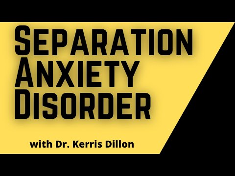Separation Anxiety Disorder