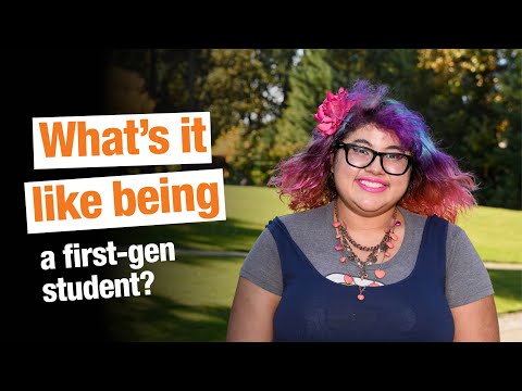 What's it like being a First-Gen Student?