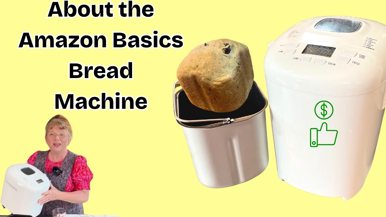Amazon Basics Bread Machine (Part 1)