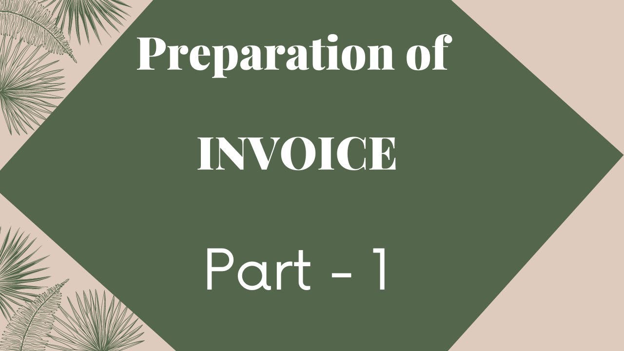 S.# 35 Preparation of Invoice for export Part - 1  / চালান /चालान / invoices / invoicing