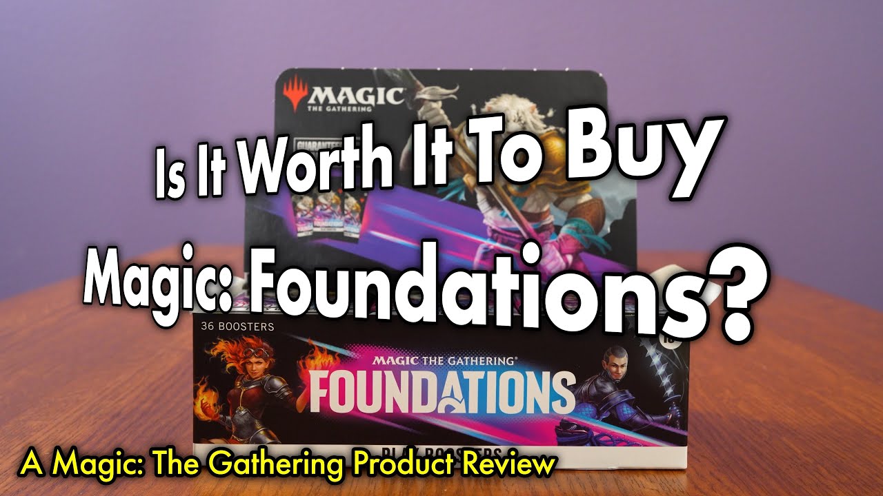 Is it Worth It To Buy Magic: The Gathering Foundations?