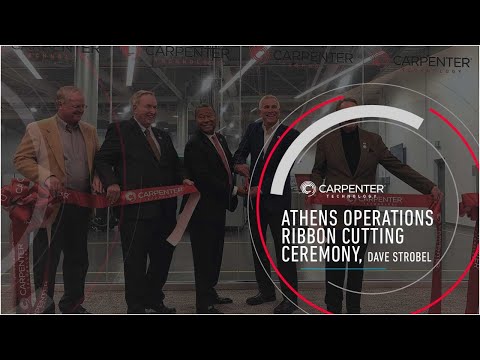 Carpenter Technology: Athens Operations Ribbon Cutting Ceremony, Dave Strobel