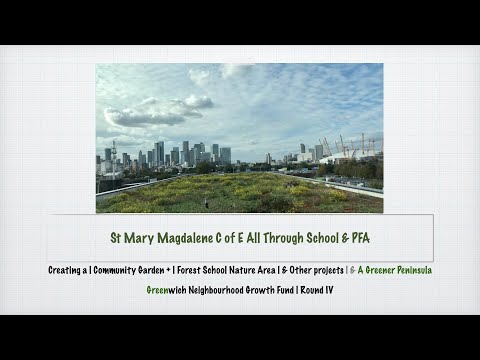St Mary Magdalene C of E | Creating a Community Garden + | Forest School Nature Area | Green Wall |