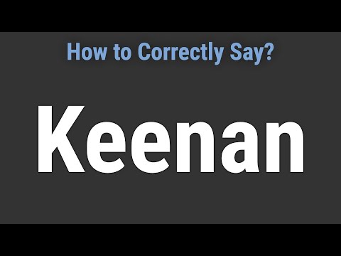 How to Pronounce Name Keenan (Correctly!)