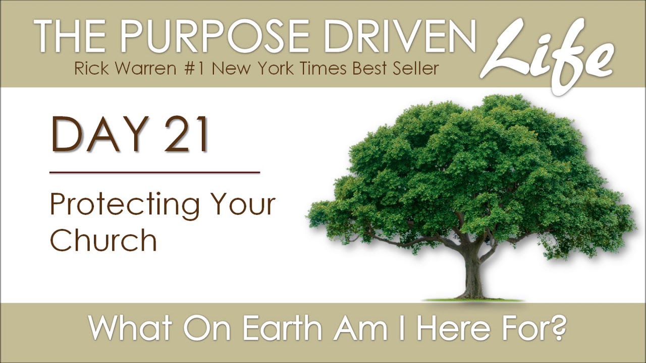 Purpose Driven Life | Day 21