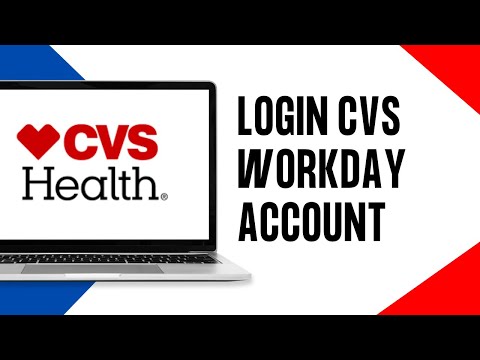 How to Login CVS Workday Account Online 2024
