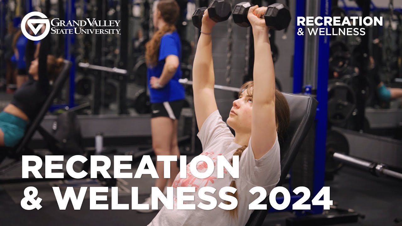 GVSU Recreation & Wellness 2024
