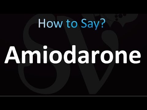 How to Pronounce Amiodarone (Cordarone)
