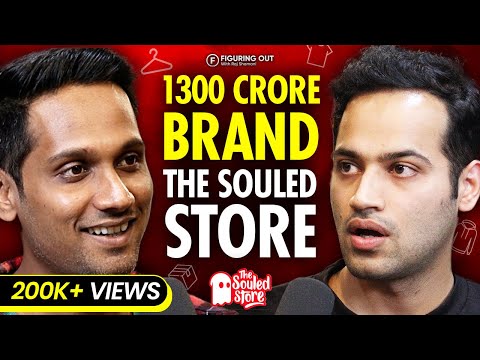 Building Fashion Brand, E Commerce & Indian Customers | Ft The Souled Store | FO 140 Raj Shamani