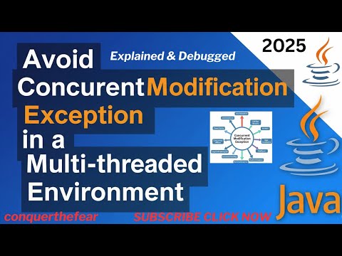 How to avoid ConcurrentModificationException in a multi-threaded environment | 4 Solution to Fix