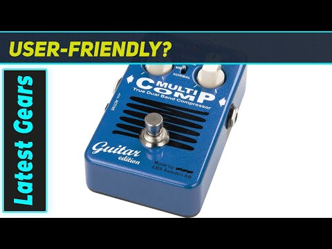 EBS MultiComp Guitar Edition: Essential Tone ShapingReview