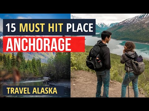 Things to do in Anchorage Alaska | Anchorage Alaska (Travel Guide)
