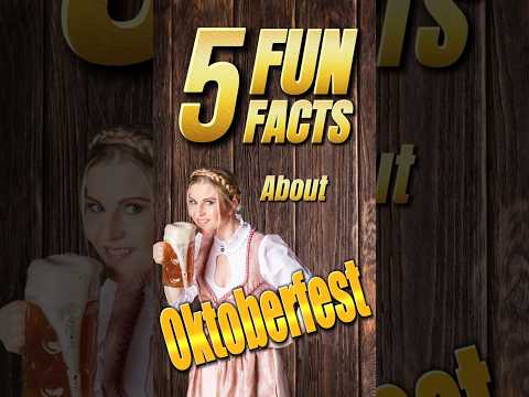 🍺 5 Fun Facts About Oktoberfest! #youtubeshorts #oktoberfest