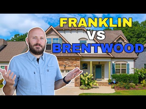 Franklin vs Brentwood, Which City is Best?