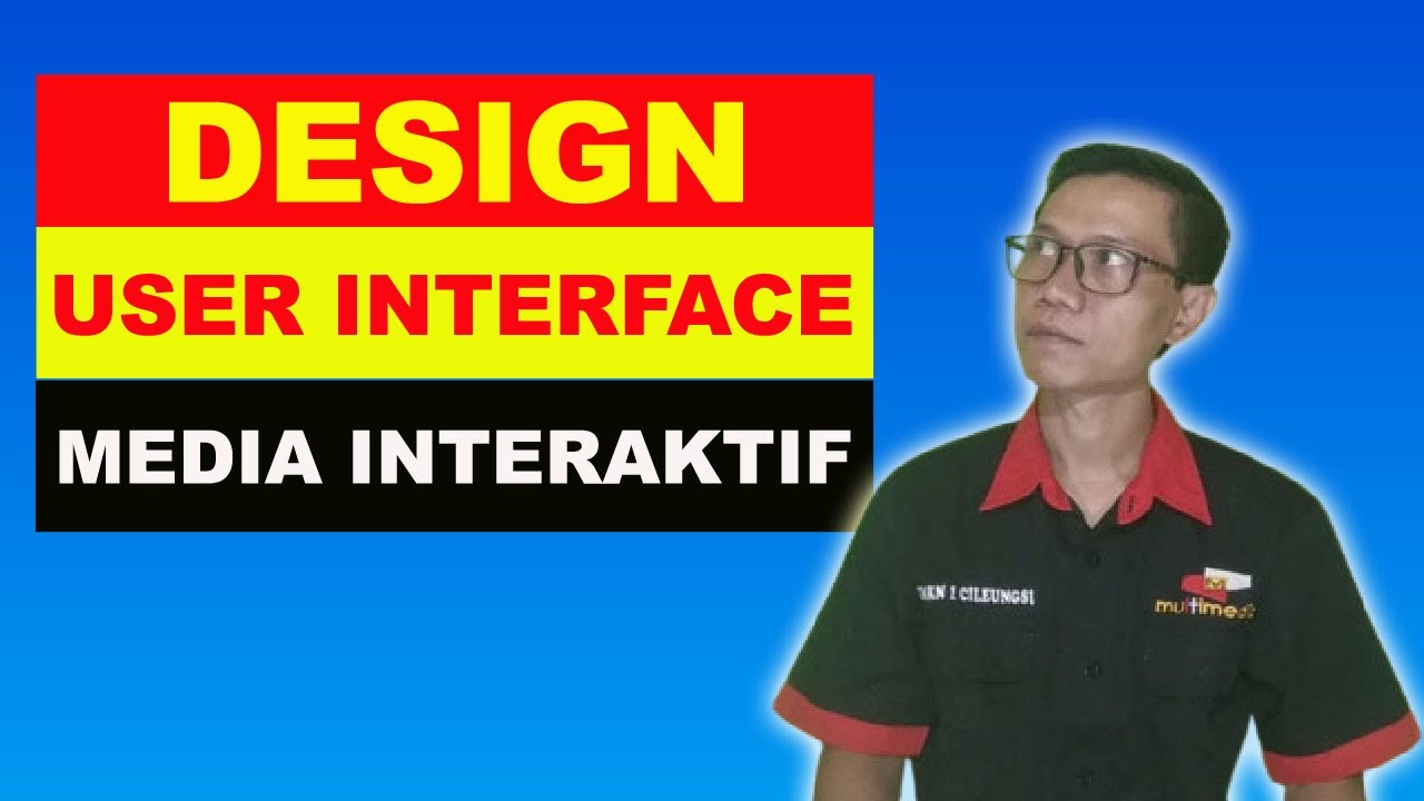 Design User Interface - Prinsip Desain User Interface