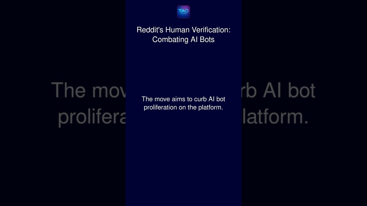 Reddit's Human Verification: Combating AI Bots