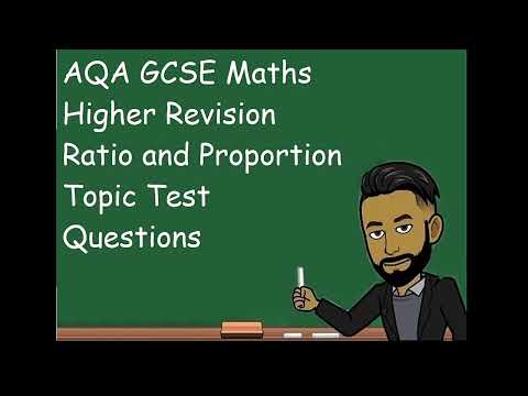 AQA GCSE Maths: Ratio and Proportion Topic Test (Higher)