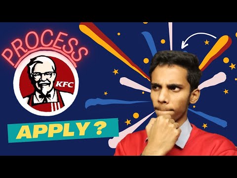 Unlocking Your Future: Applying for the KFC Job of a Lifetime in 2024
