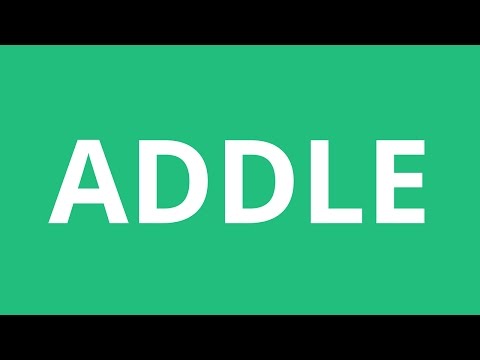 How To Pronounce Addle - Pronunciation Academy